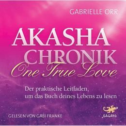 Akasha Chronik - One True Love,2 Audio-CDs - Gabrielle Orr (Hörbuch)