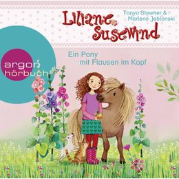 Liliane Susewind ab 6 Jahre - 10 - Ein Pony mit Flausen im Kopf - Tanya Stewner, Marlene Jablonski (Hörbuch)