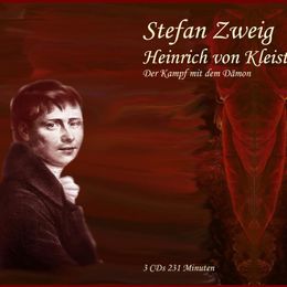 Heinrich von Kleist,Audio-CD, MP3 - Stefan Zweig (Hörbuch)