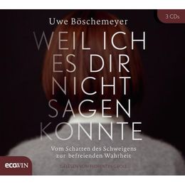 Weil ich es dir nicht sagen konnte,3 Audio-CD - Uwe Böschemeyer (Hörbuch)