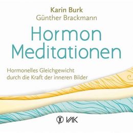Hormon-Meditationen,2 Audio-CDs - Karin Burk, Günther Brackmann (Hörbuch)