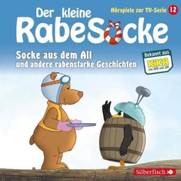 Silberfisch Der kleine Rabe Socke - Socke aus dem All und andere rabenstarke Geschichten (Folge 12) - Katja Grübel, Jan Strathmann (Hörbuch)