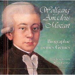 ZYX Music Wolfgang Amadeus Mozart,1 Audio-CD - Wolfgang Amadeus Mozart, Gelesen Von Sven Görtz (Hörbuch)