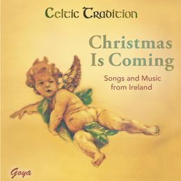 Christmas is coming,Audio-CD - Celtic Tradition. (CD)