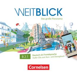 Cornelsen Weitblick - Das große Panorama - Weitblick - Das große Panorama - B2: Band 1,1 Audio-CD - (Hörbuch)