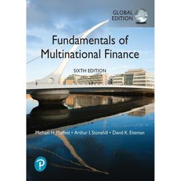 Fundamentals of Multinational Finance, Global Edition - Michael H. Moffett, Arthur I. Stonehill, David K. Eiteman, Kartoniert (TB)