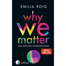 Why We Matter - Emilia Roig, Gebunden