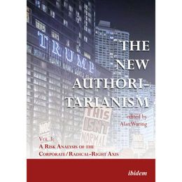 The New Authoritarianism - The New Authoritarianism, Kartoniert (TB)