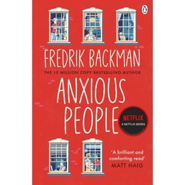 Anxious People - Fredrik Backman, Kartoniert (TB)