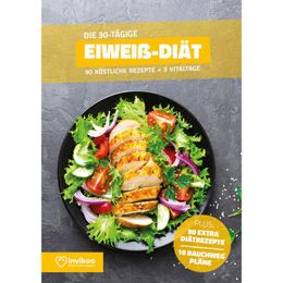 Eiweiß Diät - Ernährungsplan zum Abnehmen für 30 Tage - Peter Kmiecik, Gebunden