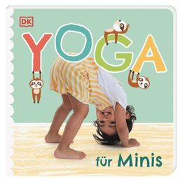 Dorling Kindersley Yoga für Minis, Pappband