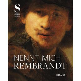 HIRMER Nennt mich Rembrandt, Gebunden