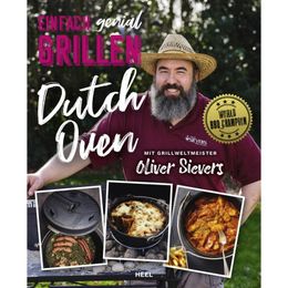 Einfach genial Grillen - Dutch Oven - Oliver Sievers, Kartoniert (TB)