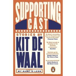 Supporting Cast - Kit de Waal, Kartoniert (TB)