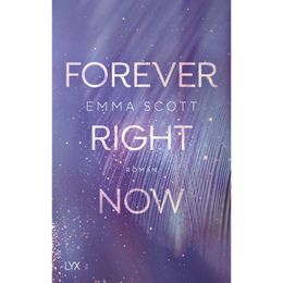 Forever Right Now / Only Love Bd.2 - Emma Scott, Kartoniert (TB)