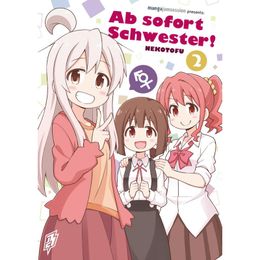 Ab sofort Schwester! Bd.2 - NEKOTOFU, Kartoniert (TB)