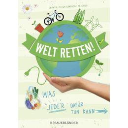 Welt retten! - Chantal-Fleur Sandjon, Gebunden