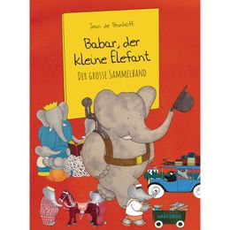 Babar, der kleine Elefant - Jean de Brunhoff, Gebunden