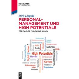 De Gruyter Studium / Personalmanagement und High Potentials - Dirk Lippold, Kartoniert (TB)
