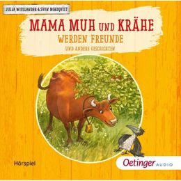 Mama Muh - 14 - Mama Muh und Krähe werden Freunde - Jujja Wieslander (Hörbuch)