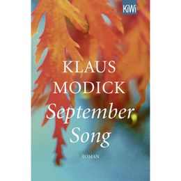 KiWi Taschenbücher / September Song - Klaus Modick, Taschenbuch