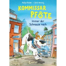 Loewe Verlag Immer der Schnauze nach / Kommissar Pfote Bd.1 - Katja Reider, Gebunden