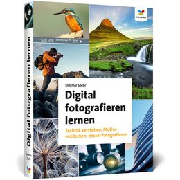 Digital fotografieren lernen - Dietmar Spehr, Kartoniert (TB)