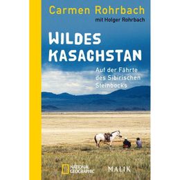 Wildes Kasachstan - Carmen Rohrbach, Taschenbuch