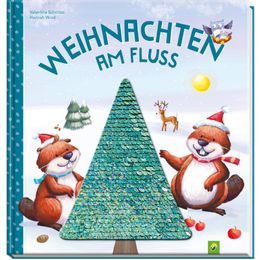 Weihnachten am Fluss. Bilderbuch mit Wendepailletten - Valentina Schöttes, Schwager & Steinlein Verlag, Gebunden