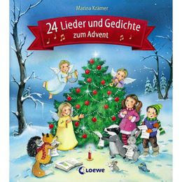Loewe Verlag 24 Lieder und Gedichte zum Advent, Pappband