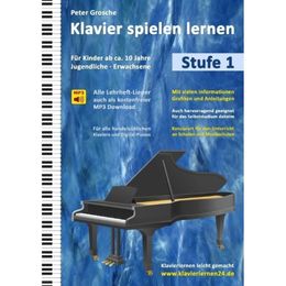 Books on Demand Klavier spielen lernen (Stufe 1) - Peter Grosche, Kartoniert (TB)