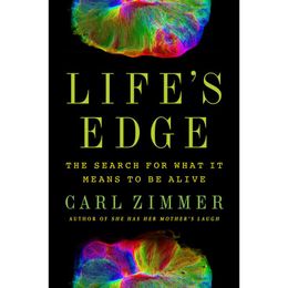 Life's Edge - Carl Zimmer, Gebunden