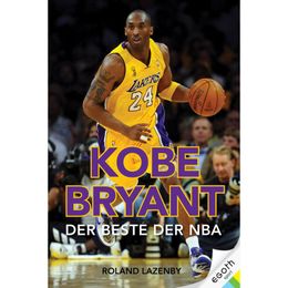 Kobe Bryant - Roland Lazenby, Gebunden