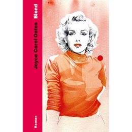 Ecco Blond - Joyce Carol Oates, Gebunden