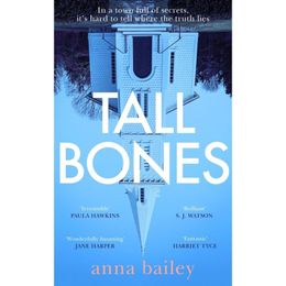 Tall Bones - Anna Bailey, Kartoniert (TB)
