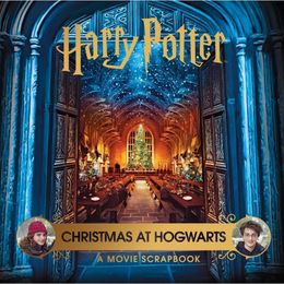 Harry Potter - Christmas at Hogwarts: A Movie Scrapbook - Warner Bros, Gebunden