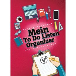 Mein To Do Listen Organizer - Angelina Schulze, Kartoniert (TB)
