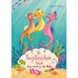 Gomi tanzt aus der Reihe / Die Seepferdchen-Bande Bd.1 - Kerstin Kropac, Gebunden