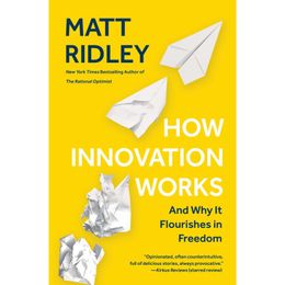 Harper How Innovation Works - Matt Ridley, Gebunden