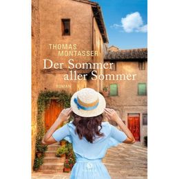Thiele Der Sommer aller Sommer - Thomas Montasser, Gebunden