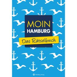 Moin Hamburg - Das Rätselbuch - Wolfgang Berke, Ursula Herrmann, Kartoniert (TB)