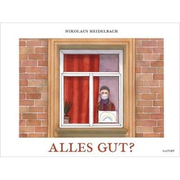 Gatsby / Alles gut? - Nikolaus Heidelbach, Gebunden