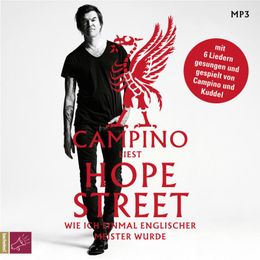 Hope Street: Wie ich einmal englischer Meister wurde (Ungekürzte Autorenlesung auf mp3-CD, Digipack) - Campino (Hörbuch)