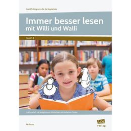 Das LRS-Programm für die Regelschule (GS) / Immer besser lesen mit Willi und Walli - Kl.1-2 - Pia Kucera, Geheftet