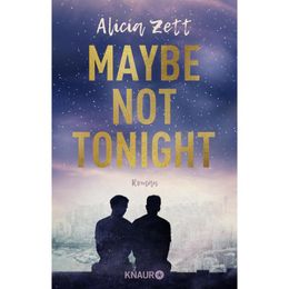 Droemer Knaur Verlagsgruppe Maybe Not Tonight / Love is Queer Bd.2 - Alicia Zett, Taschenbuch