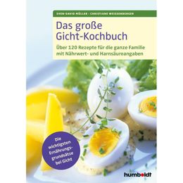 Humboldt Das große Gicht-Kochbuch - Sven-David Müller, Christiane Weißenberger, Gebunden