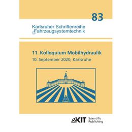 11. Kolloquium Mobilhydraulik : Karlsruhe, 10. September 2020, Kartoniert (TB)