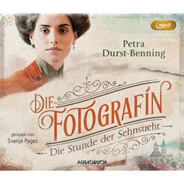 Die Fotografin - 4 - Die Stunde der Sehnsucht - Petra Durst-Benning (Hörbuch)