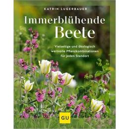 Gräfe und Unzer Verlag Immerblühende Beete