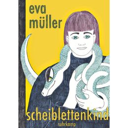 Scheiblettenkind - Eva Müller, Gebunden